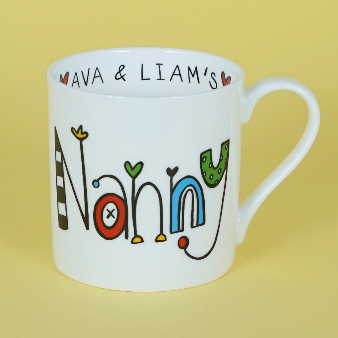 Nanny or Nannie Mug, Can Be Personalised With Any Name for Nannie, Fine ...