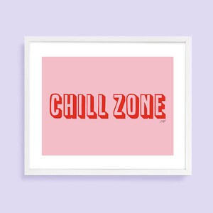 Chill Zone - Art Print - Etsy