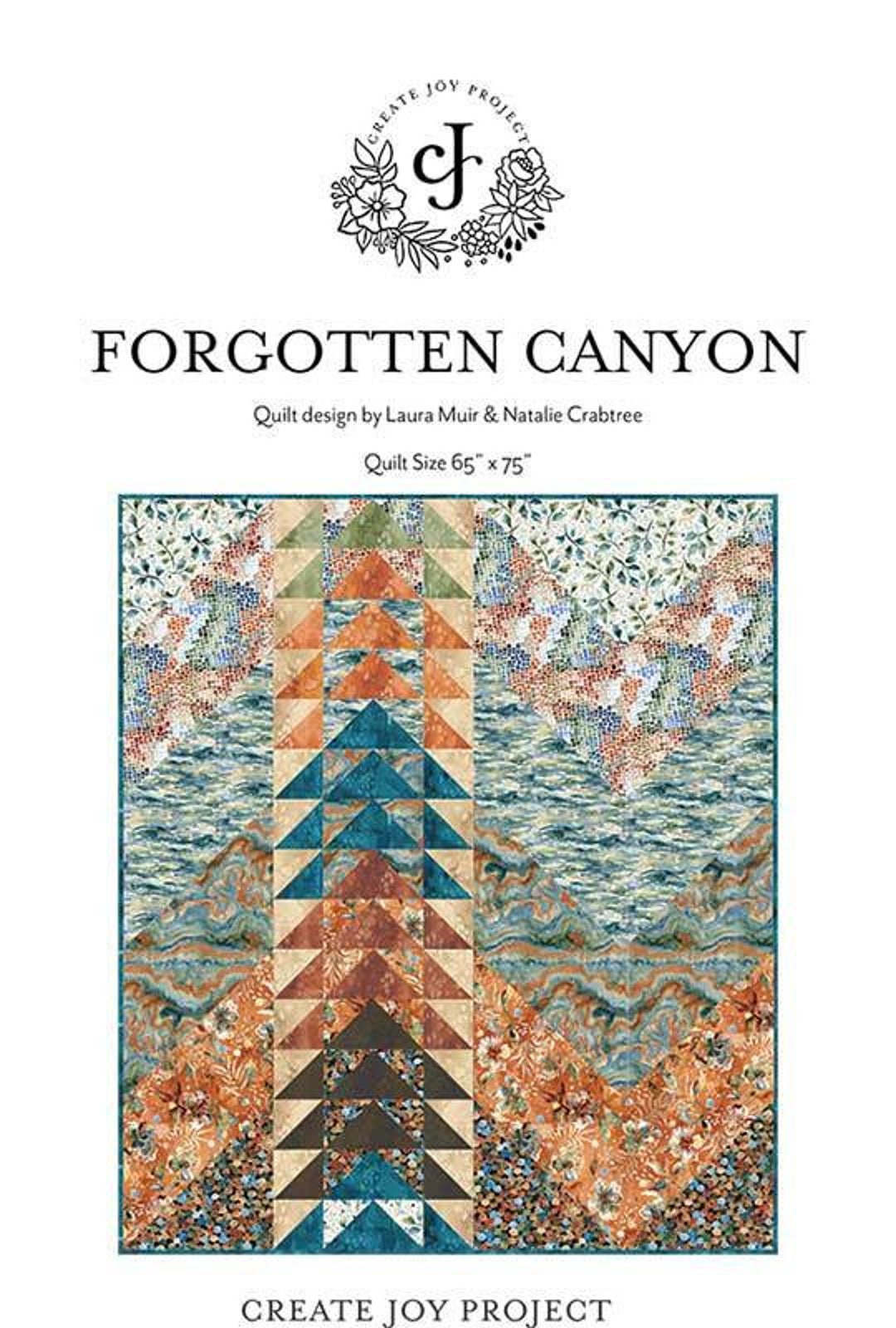 Forgotten Canyon 65 X 75 Quilt Pattern CJP 2301 Designs by Create Joy ...
