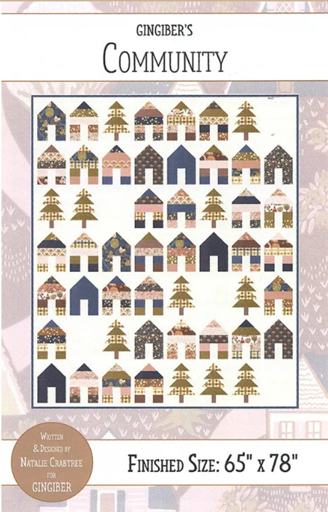 Community Quilt 65" X 78" Quilt Pattern GB 074 Designed by Natalie ...