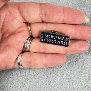 Vintage Political Memorabilia Mondale Ferraro Campaign Union Lapel Pin ...