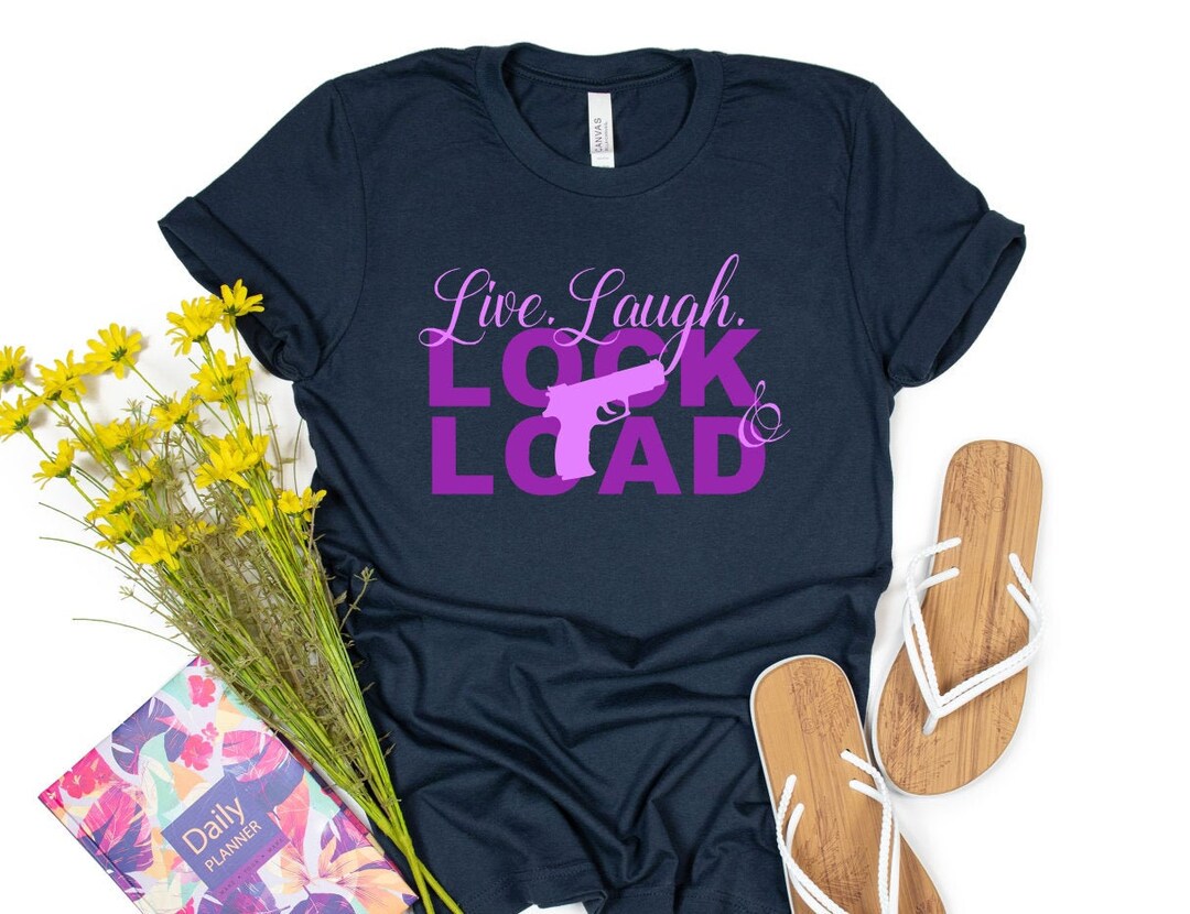 Live, Laugh, Lock and Load SVG and PNG Files - Etsy