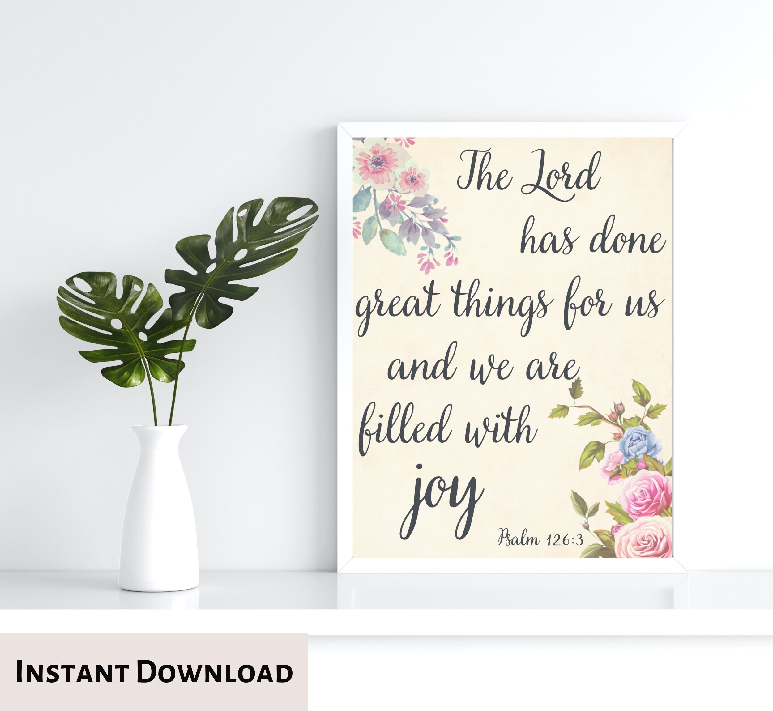 Psalm 126:3 - the Lord Has Done Great Things for Us and We Are Filled ...