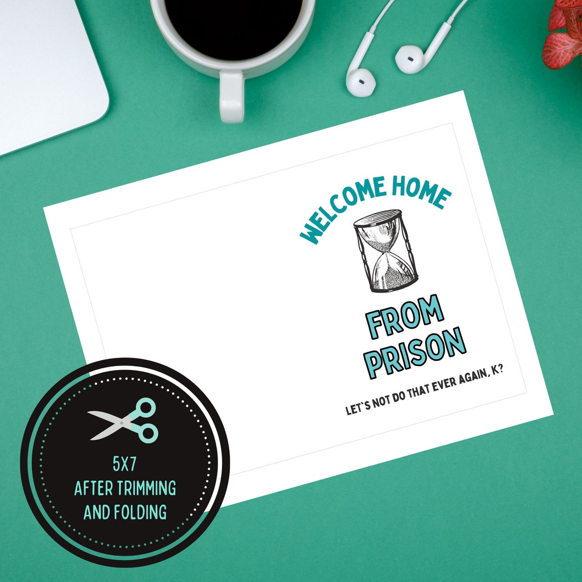 WELCOME HOME From PRISON Printable Card, Instant Download, Welcome Home ...