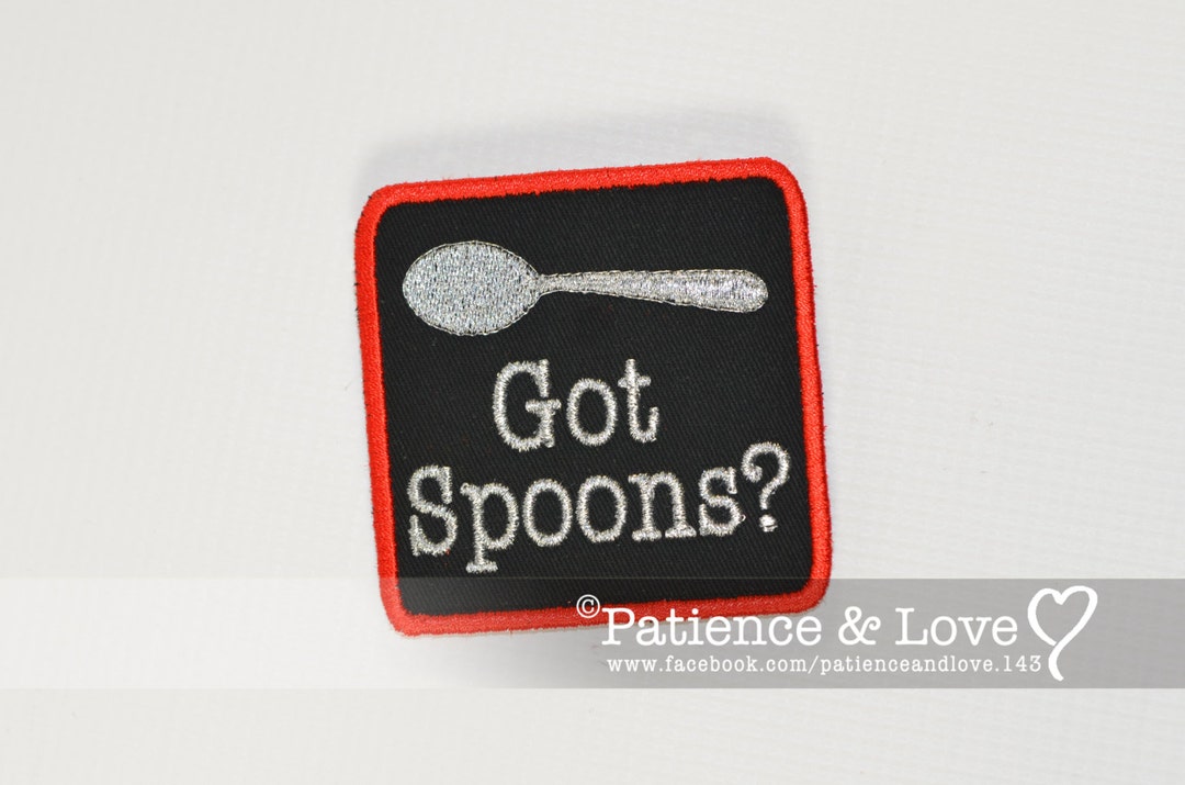 One (1) Patch, Got Spoons, Sew-on Patch, Customizable, Custom ...