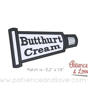 Patch, Sew-on, Butthurt Cream, 3.2in X 1.9 in Patch, Customizeable Sew ...