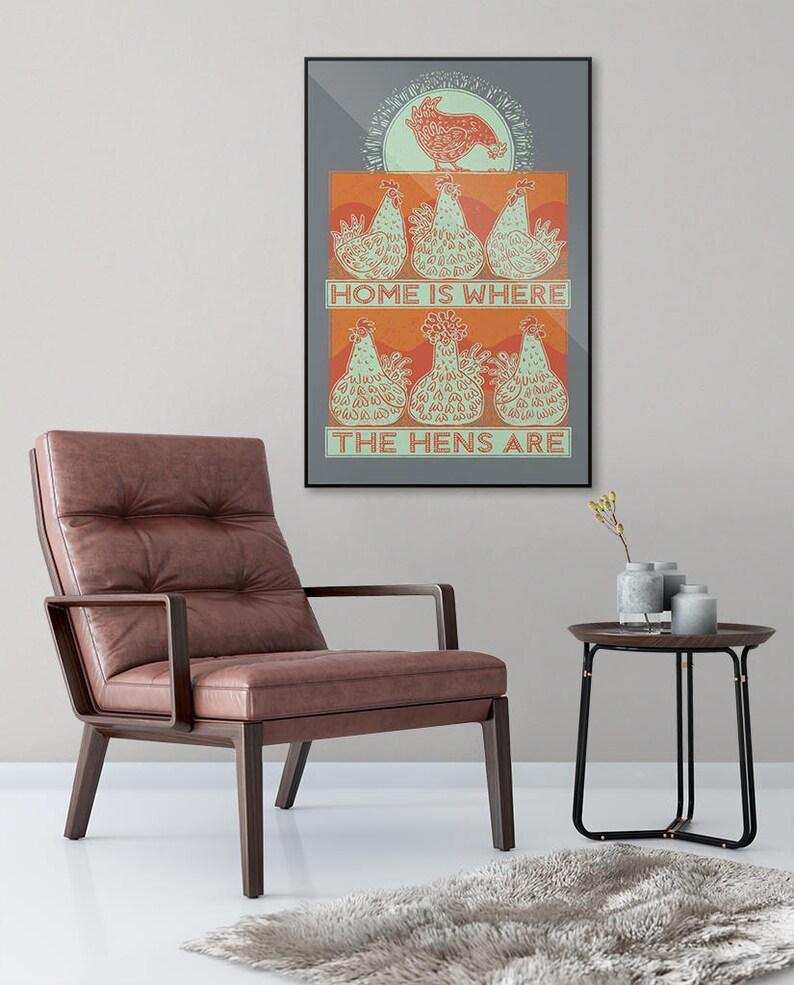 Home is Where the Hens Are XL Poster- Chicken Art - Chicken Poster ...