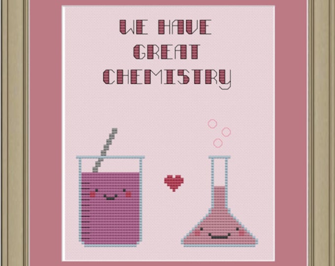 We Have Great Chemistry: Nerdy Science Cross-stitch Pattern - Etsy