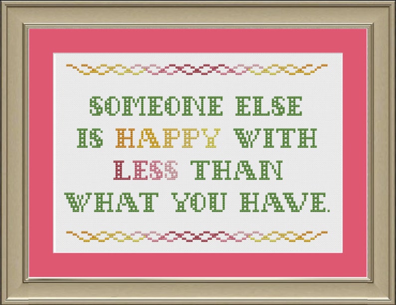 Someone Else is Happy With Less Than What You Have: Inspirational Cross ...
