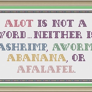 Alot is Not a Word: Funny Grammar Cross-stitch Pattern - Etsy