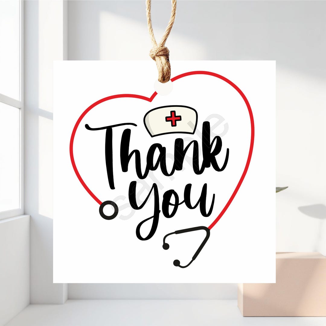 Medical Thank You Tag | 2" Healthcare Appreciation Gift Tag | Instant ...