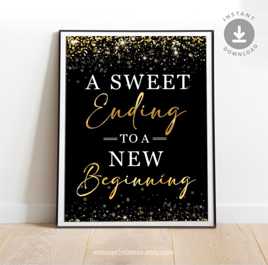 Black & Gold Glitter 'sweet Ending' Sign: Printable Party Decor (16x20 ...