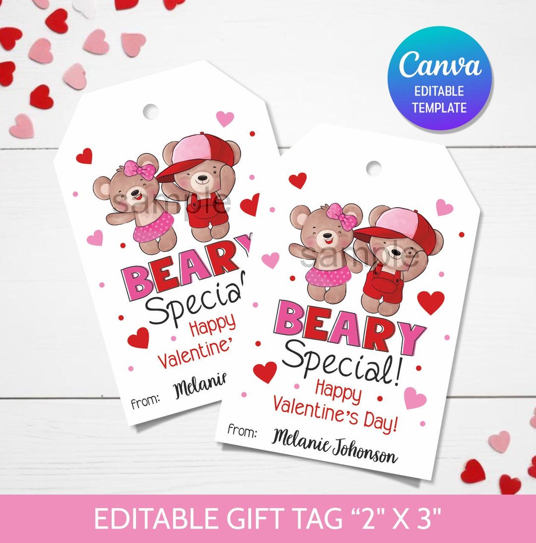 Editable "you Are so Beary Special" Valentine's Day Tag | 2" X 3 ...