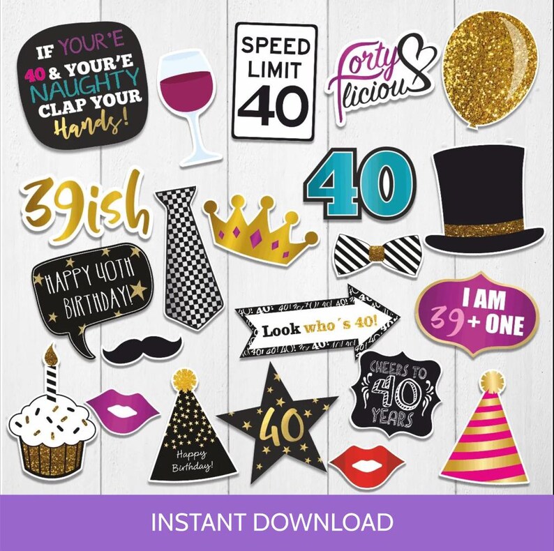 40th Birthday Photo Booth Props | PDF Instant Download | Fortieth ...