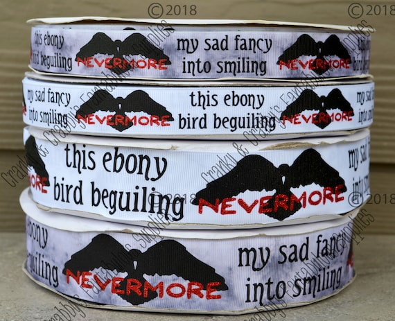 The Raven Nevermore Ribbon US Designer Printed Ribbon | Etsy