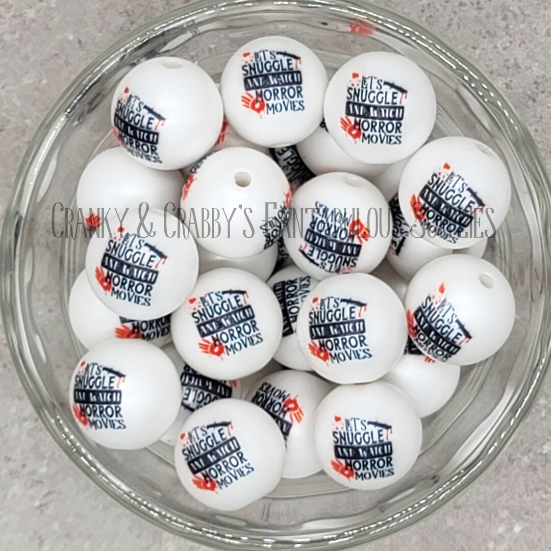 I 20mm Let's Snuggle and Watch Horror Movies Print on Matte Pearl Beads ...