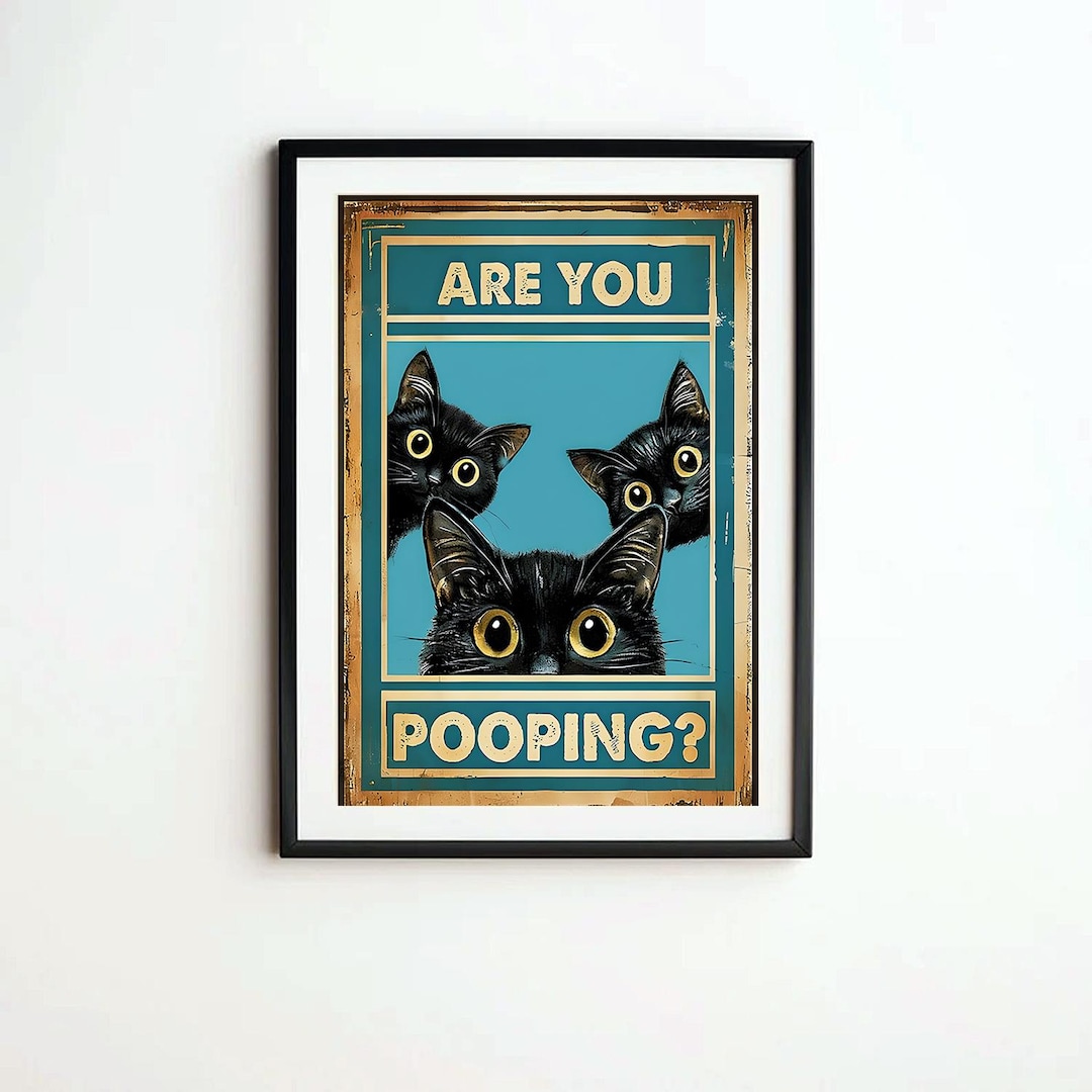 Are You Pooping Cat Print, Cat Lover Gift, Cat Printable Bathroom Decor ...