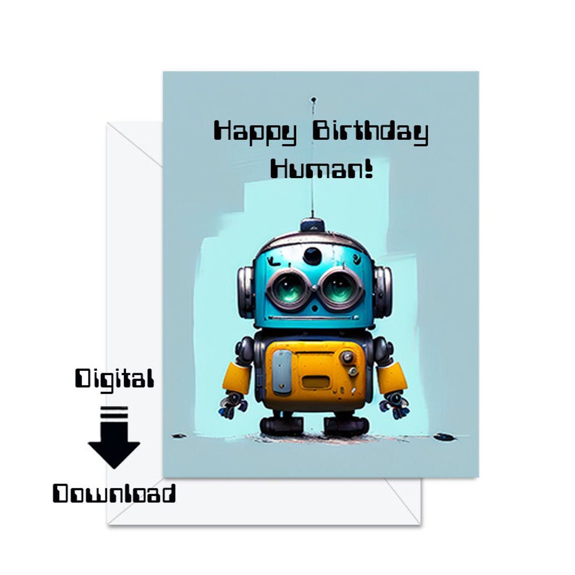 Happy Birthday Robot Card, Digital Download, 5x7 Card, Instant Download ...