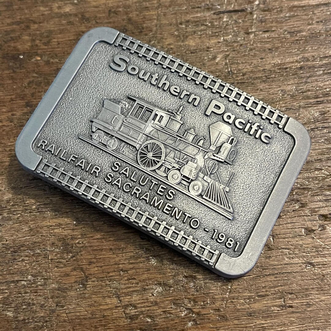 Vintage Buckle Southern Pacific Railroad Salutes Railfair Sacramento ...