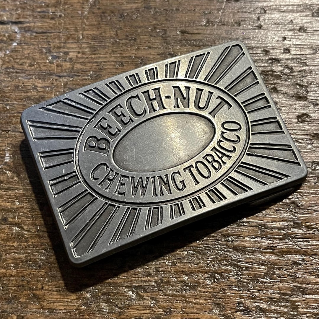 Vintage Beech-nut Chewing Tobacco Advertising Pewter Colored Belt ...