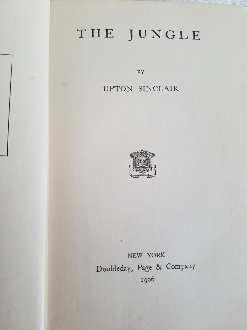 The Jungle by Upton Sinclair, 1st Edition, 1906, New York, Numbered - Etsy