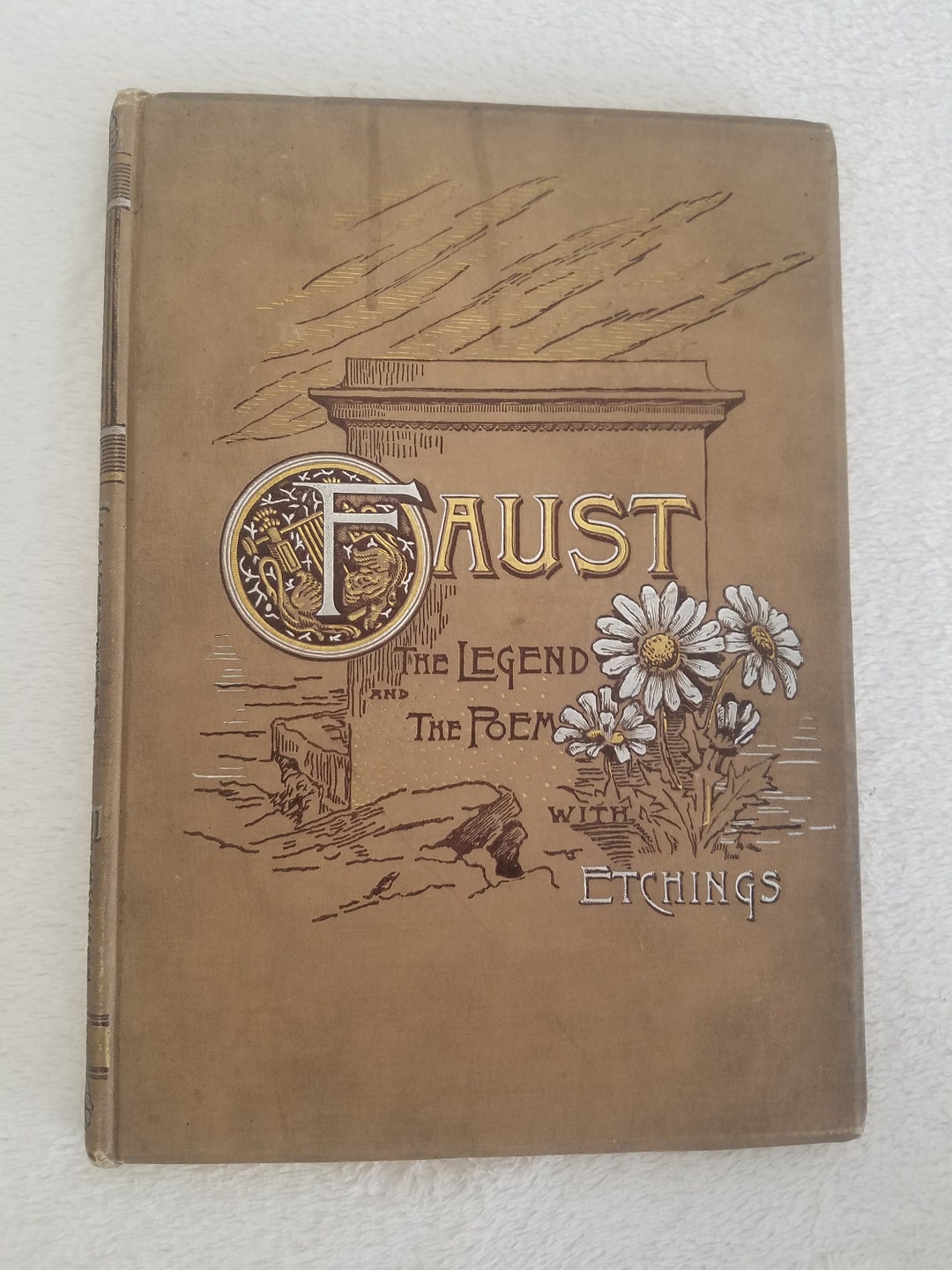 Faust the Legend and the Poem With Etchings by William S. Walsh ...