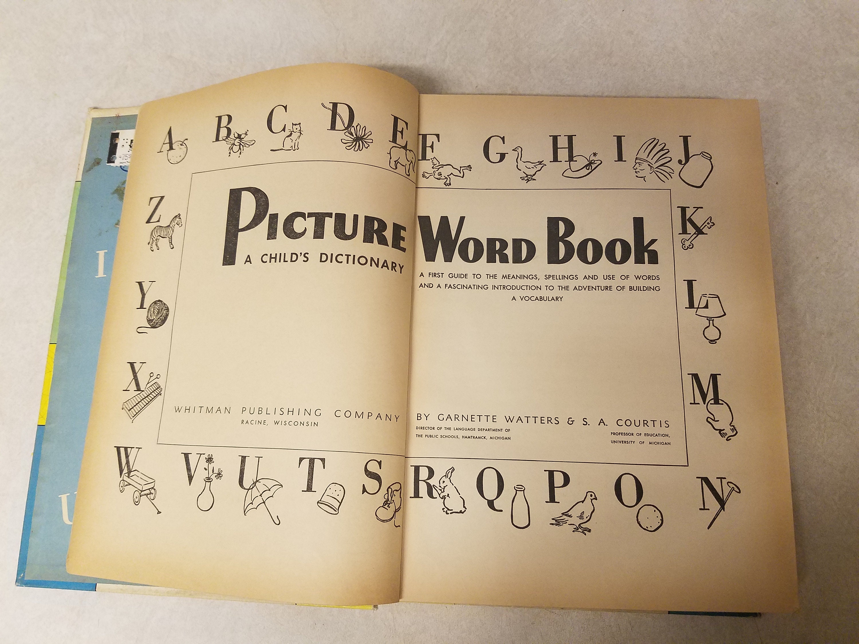 1945 Picture Word Book A Child's Dictionary by Garnette Watters and S.A ...