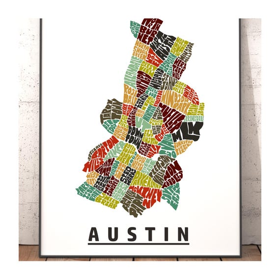 Original Neighborhoods Of Austin Map Austin Texas Print
