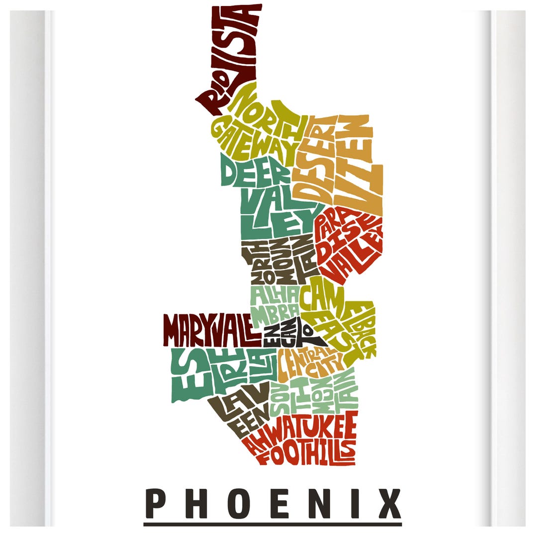 Phoenix Neighborhood Map Print, Phoenix Map Art Print Signed, Several ...