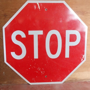 Vintage Large Huge 30x30 Metal Stop Sign Road Sign Highway Directional ...