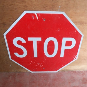 Vintage Large Huge 30x30 Metal Stop Sign Road Sign Highway Directional ...