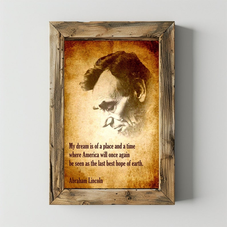 Abraham Lincoln America Quote Frameable Art Digital Download Printable ...