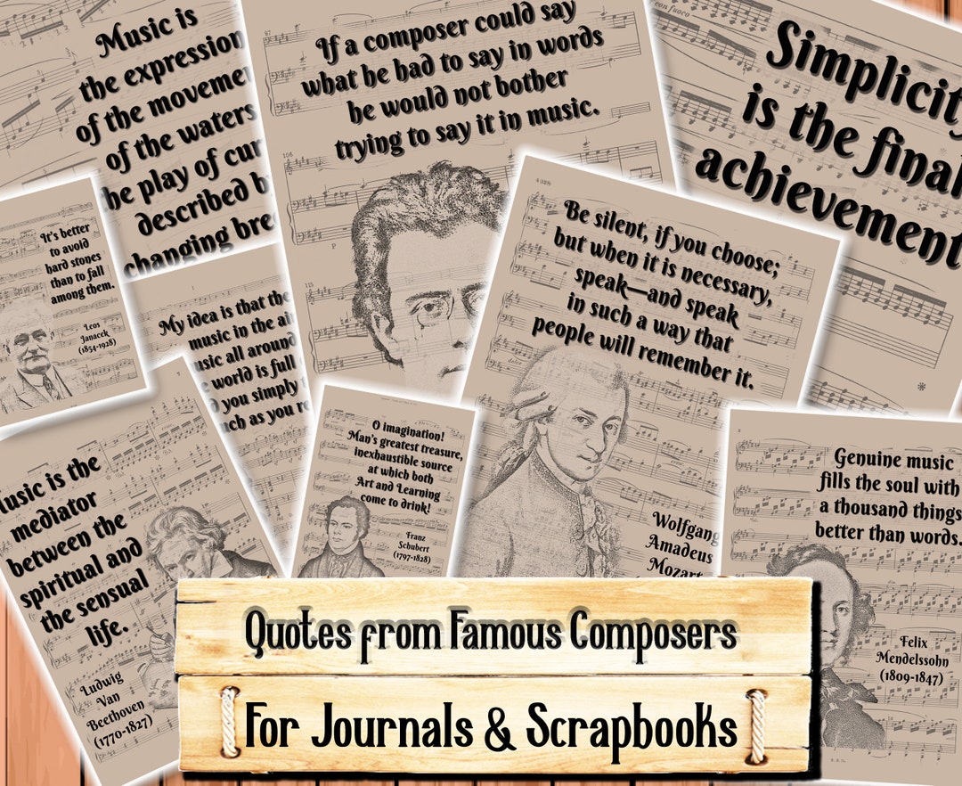 Famous Music Composers' Quotes, (bach, Beethoven, Mozart, and 17 Others ...