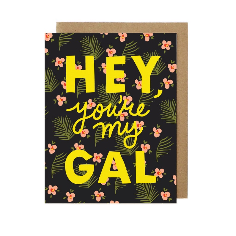 You're My Gal Card - Etsy