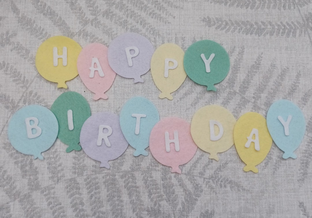 Felt Balloons, Birthday Balloon Shapes, Happy Birthday Letters, Pastel ...