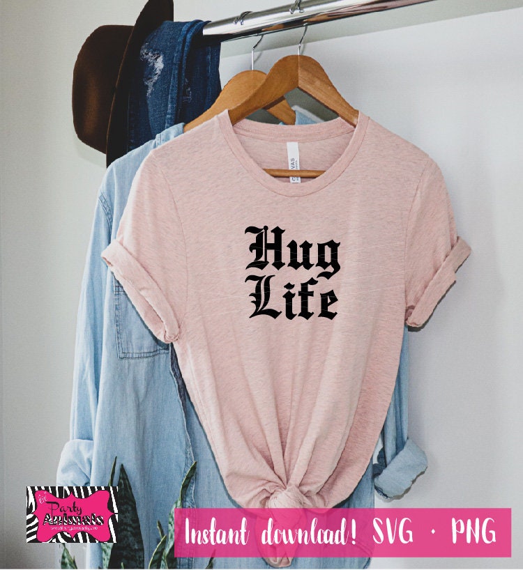 Hug Life SVG - Etsy