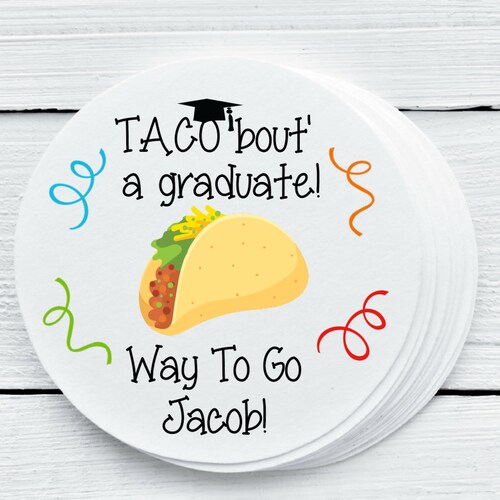 Personalized Glossy Taco Graduation Favor Labels Taco Round - Etsy