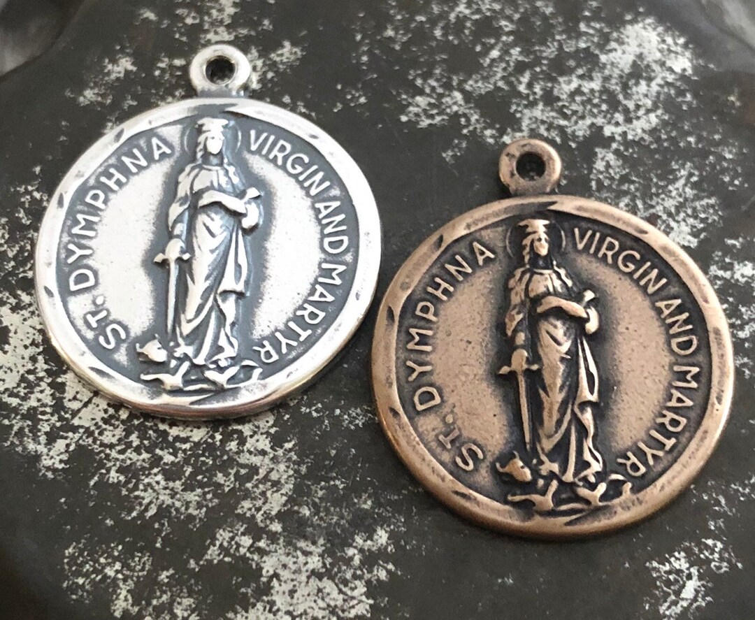 St. Dymphna Medal - Patron of Depression, Mental Affliction - Bronze or ...