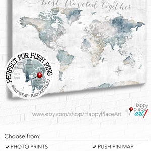 Life is a Journey Best Traveled Together, World Map for Adventure Push ...
