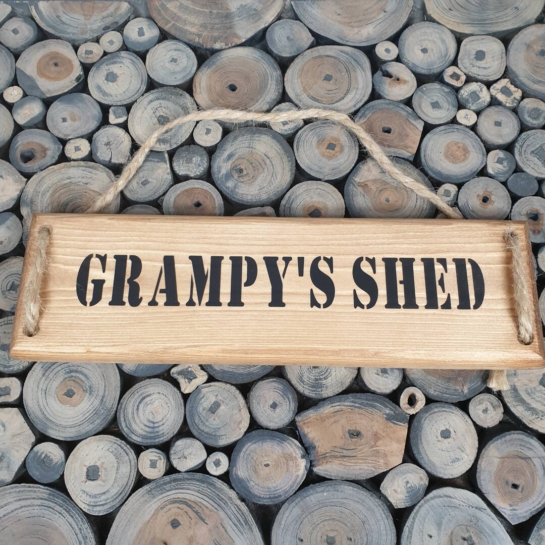 Grampy's Shed Plaque, Grampy's Shed Sign - Etsy