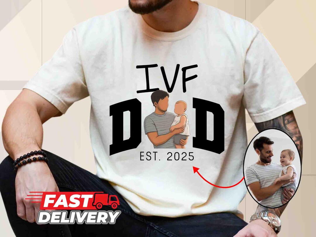Custom IVF Dad Est Shirt, IVF Transfer Day Sweatshirt, IUI Egg ...