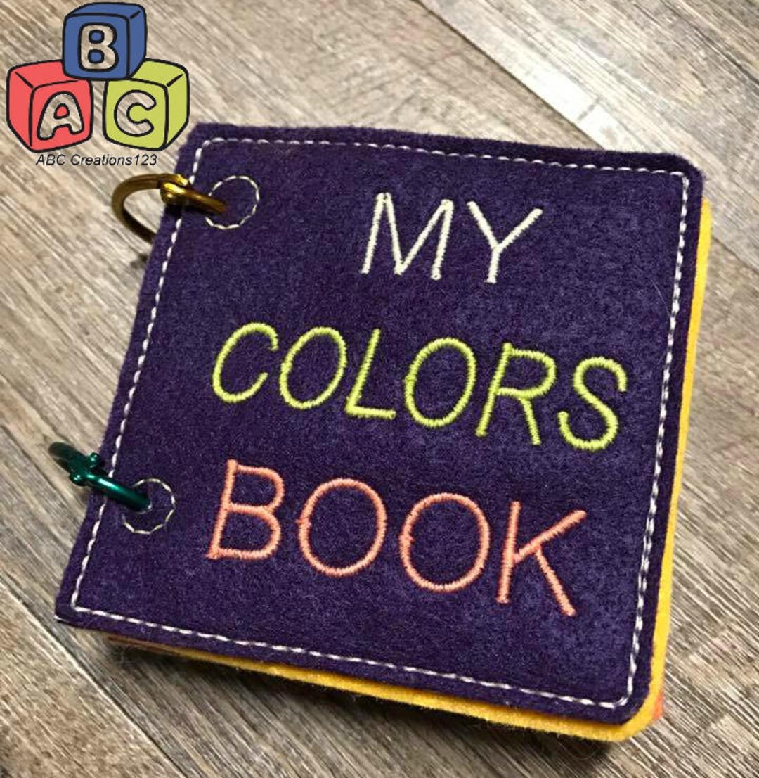 4x4 My Colors Book Embroidery Design, Quiet Pages, Busy Book ...
