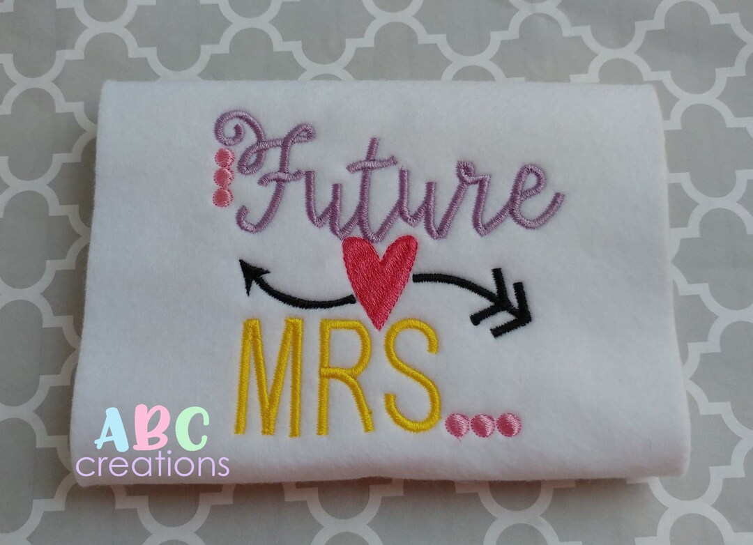 Future Mrs Embroidery Design, Bride to Be, Girls, Shirt Applique ...