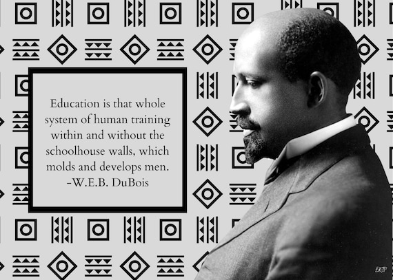 Web Dubois Quotes