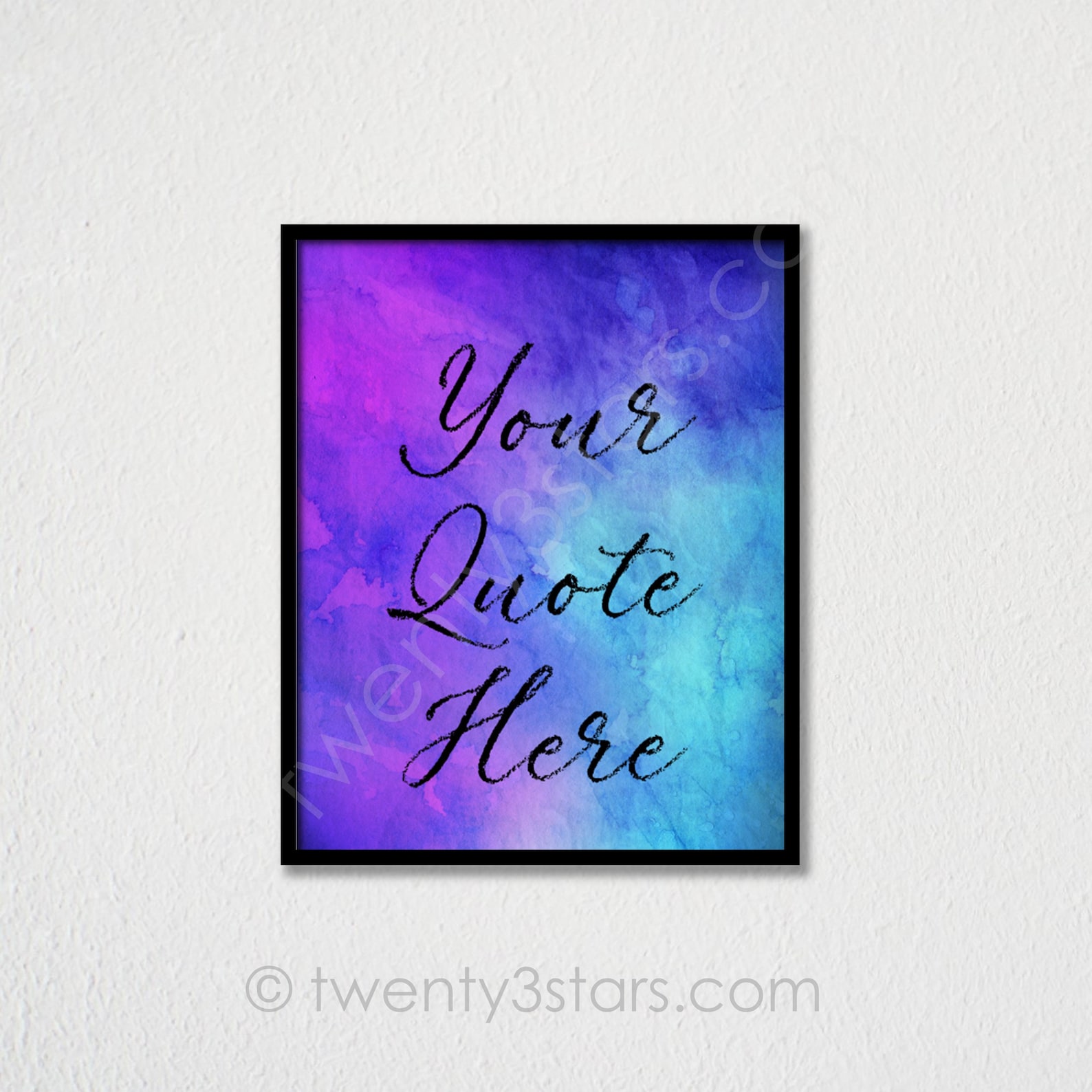 Any Quote on Watercolor Background Poster Custom Quote Art - Etsy