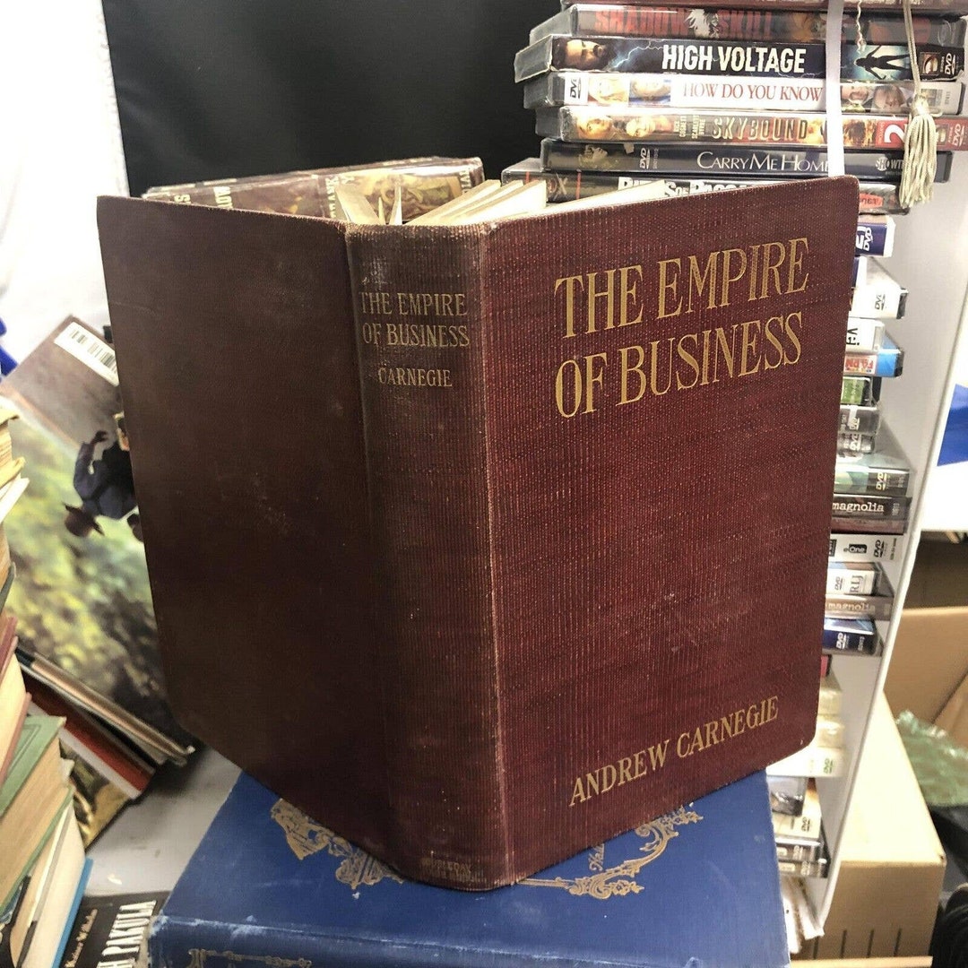 The Empire of Business Andrew Carnegie Antique Book Guilt Maroon Cloth ...