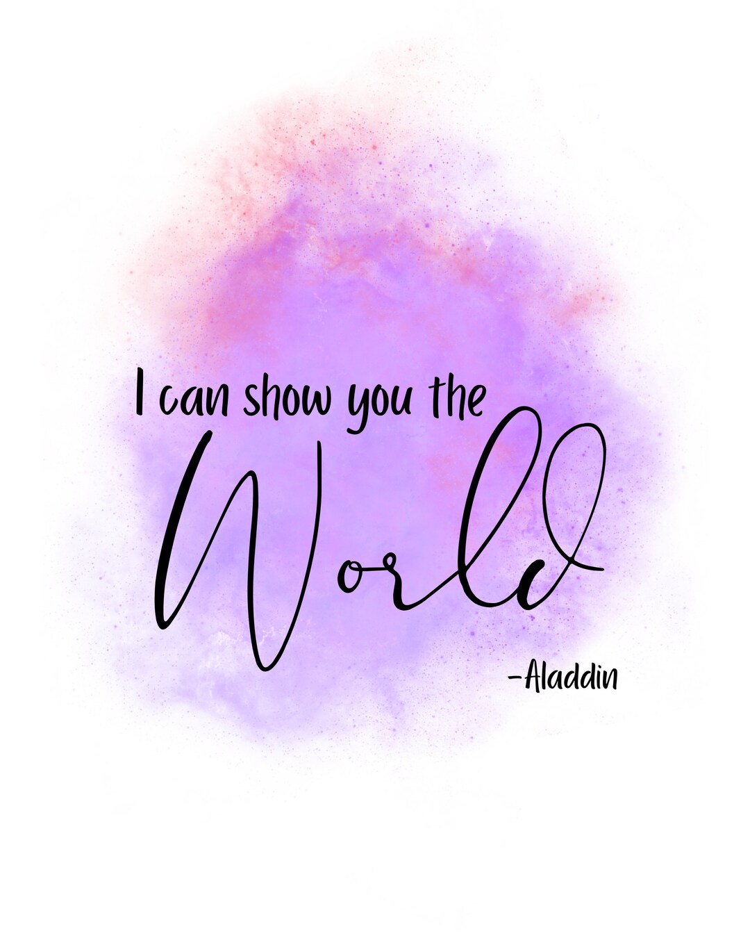 I Can Show You the World Aladdin Quote Digital Art File 16x20 - Etsy