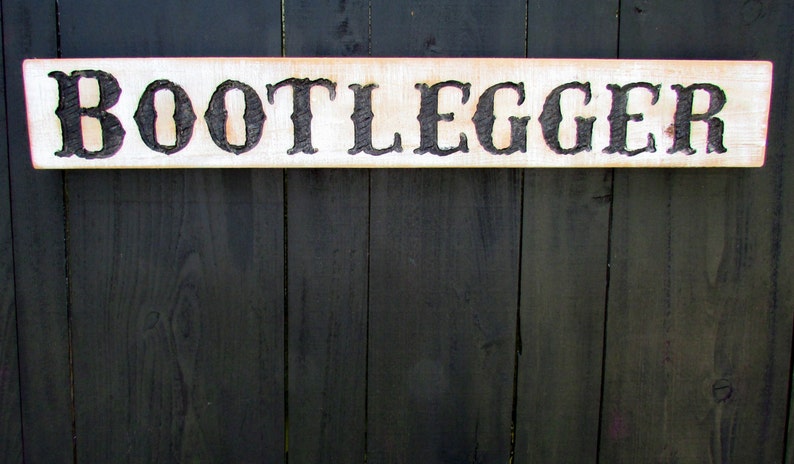 Bootlegger Sign Carved in a 40x6 Solid Wood | Etsy