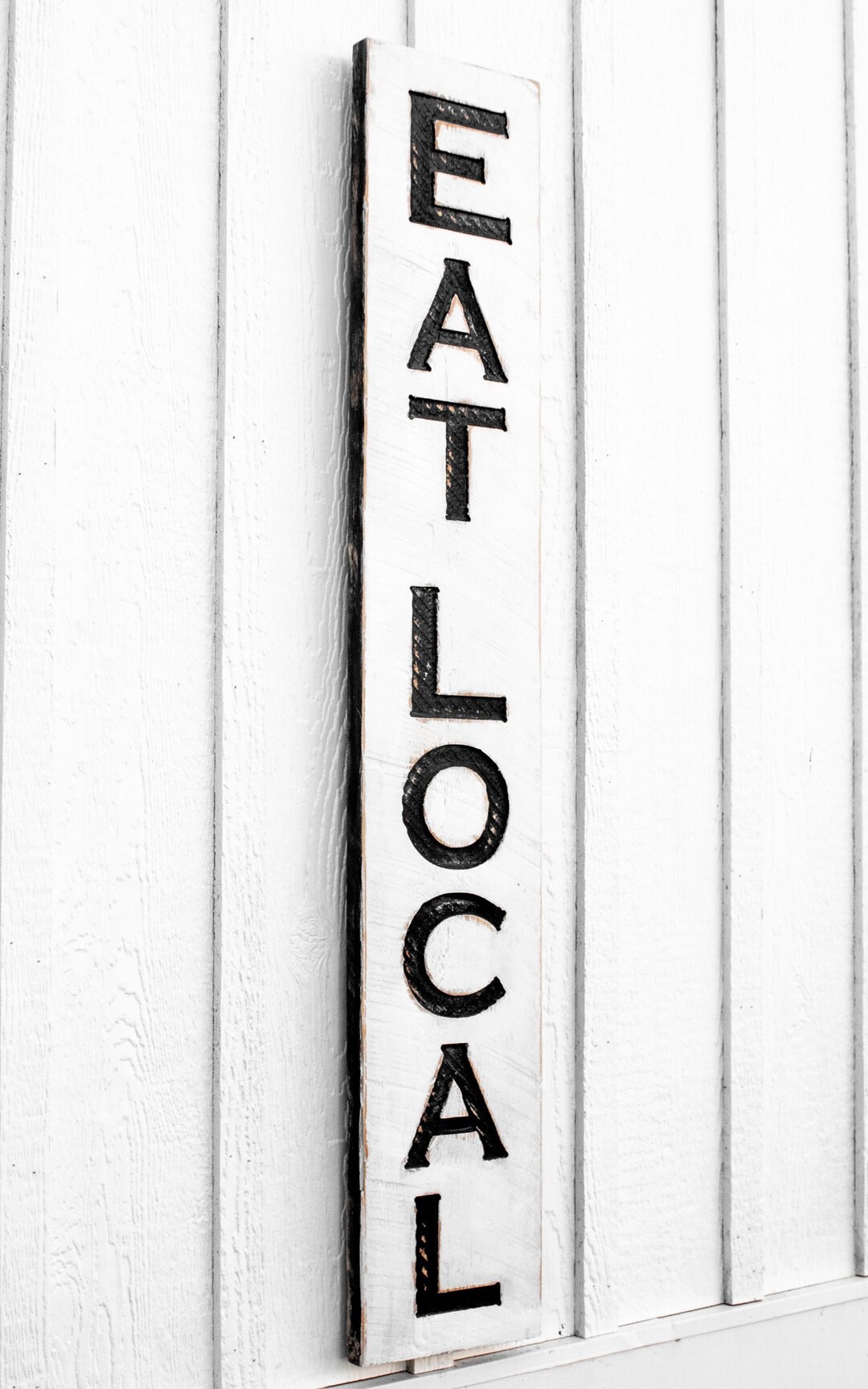 Eat Local Sign - Carved in a 48"x8" Solid Wood Board Rustic Distressed ...
