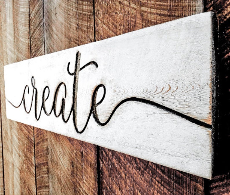 Create Sign Carved in a 40x10 Solid Wood Board Rustic - Etsy